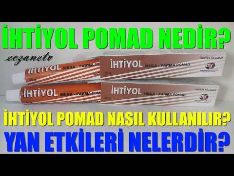 İhtiyol Pomad Nedir? İhtiyol Pomad Yan Etkileri Nelerdir? ihtiyol Pomad Nasıl Kullanılır?