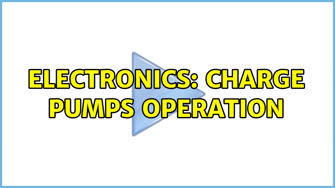Electronics: Charge pumps operation - YouTube