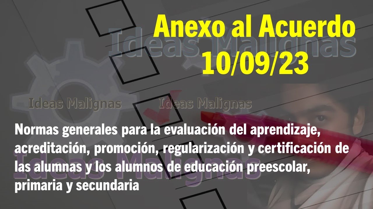 idM Acuerdo 10/09/23 sobre evaluación. - YouTube