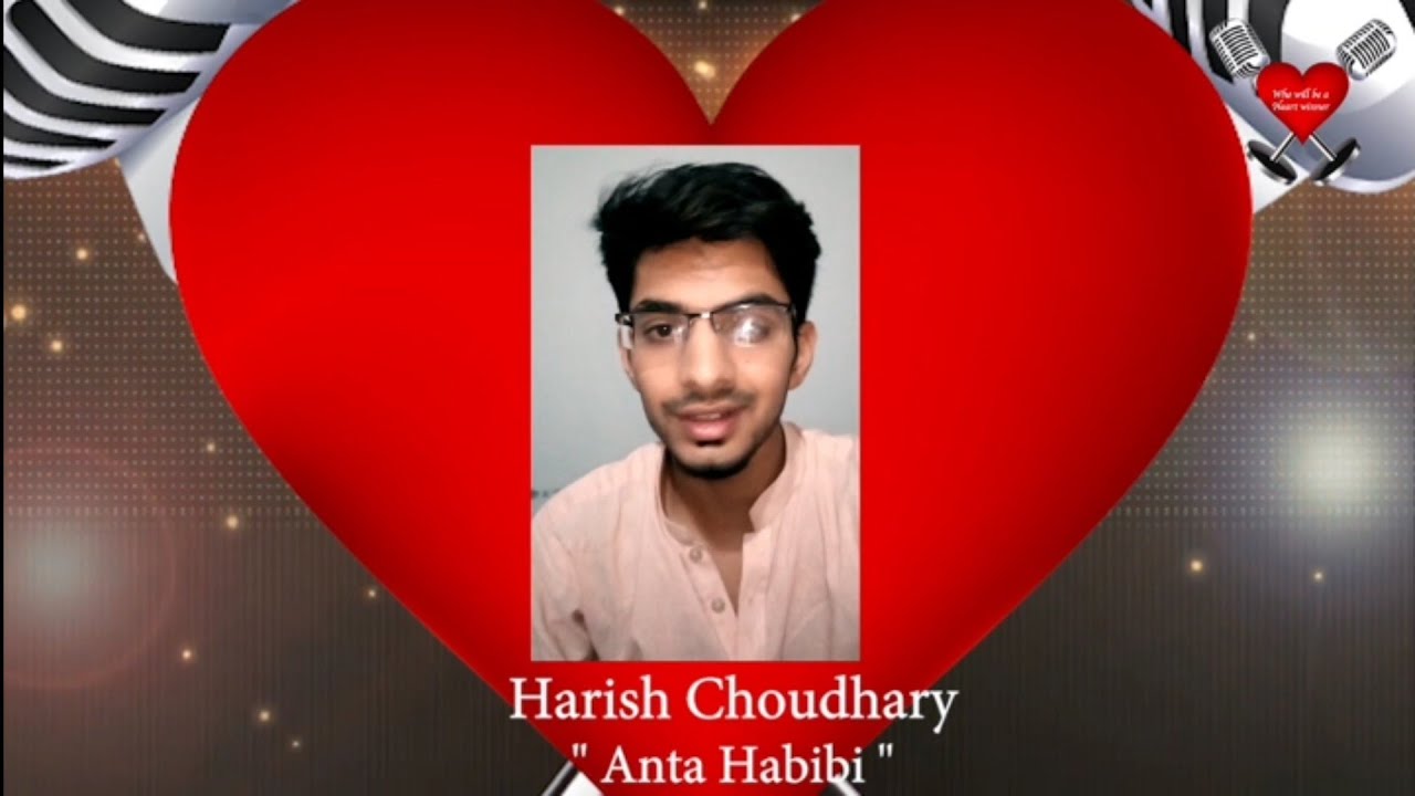 Haris Choudhary (Anta Habibi) Heart Winner 20684 - YouTube