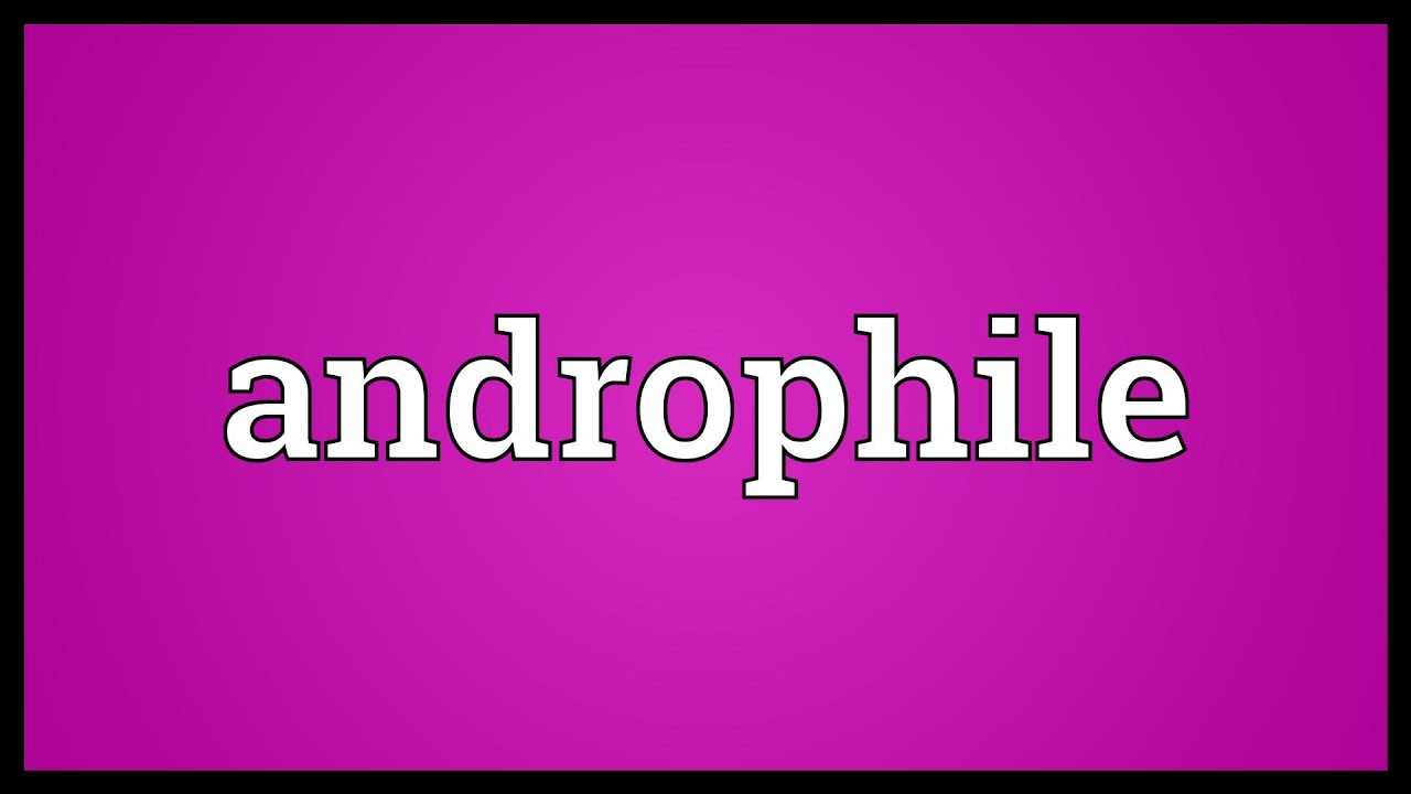 Androphile Meaning - YouTube