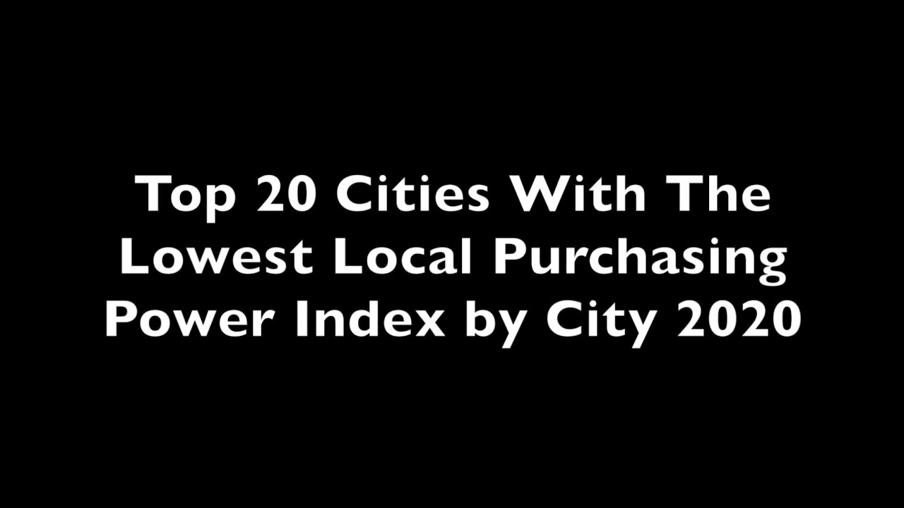 Numbeo | Top 20 Cities With The Lowest Local Purchasing Power Index by ...