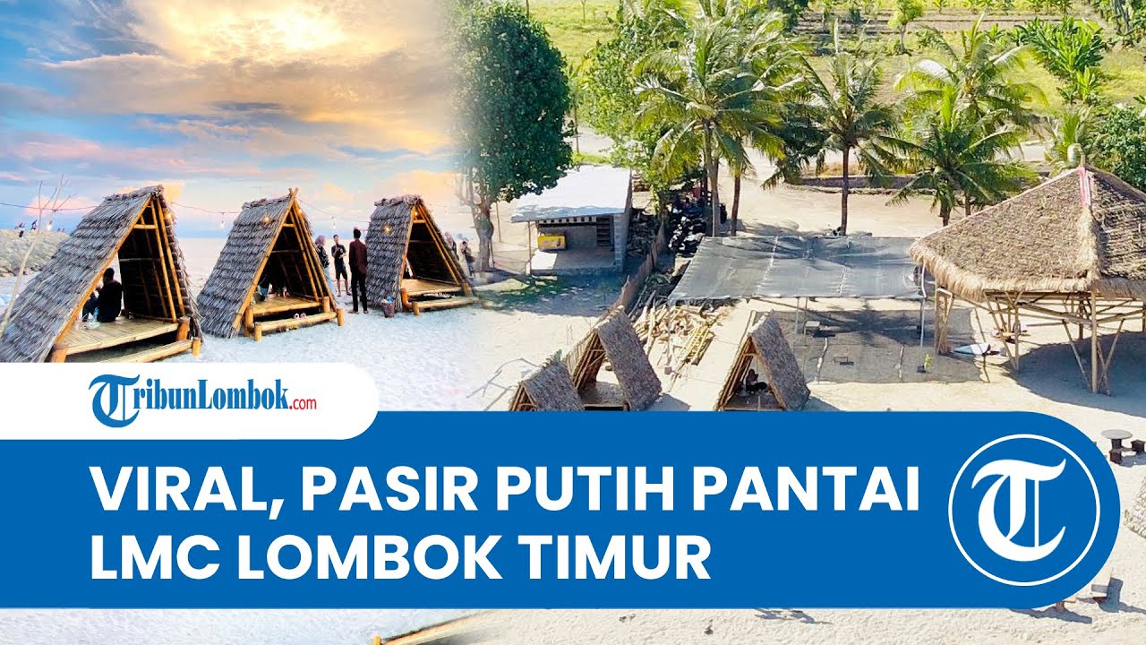 Wisata Lombok, Pantai LMC dengan Berugak di Atas Pasir Putih yang ...