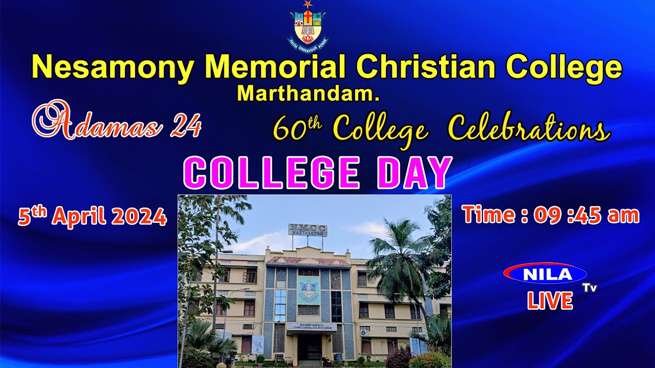 COLLEGE DAY, Nesamony Memorial Christian College, Marthandam. - YouTube