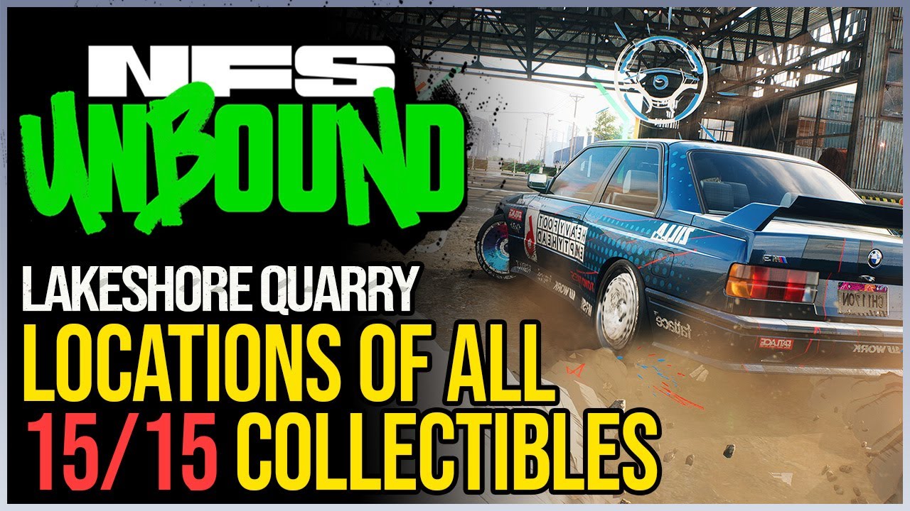 All Lakeshore Quarry Collectibles Need for Speed Unbound - YouTube