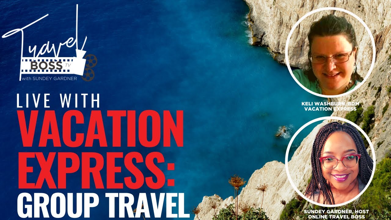How To Plan Group Travel with Vacation Express - YouTube