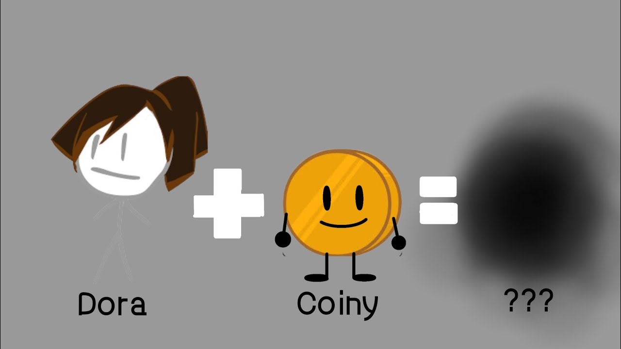 BFDI Fusions: Dora And Coiny - YouTube