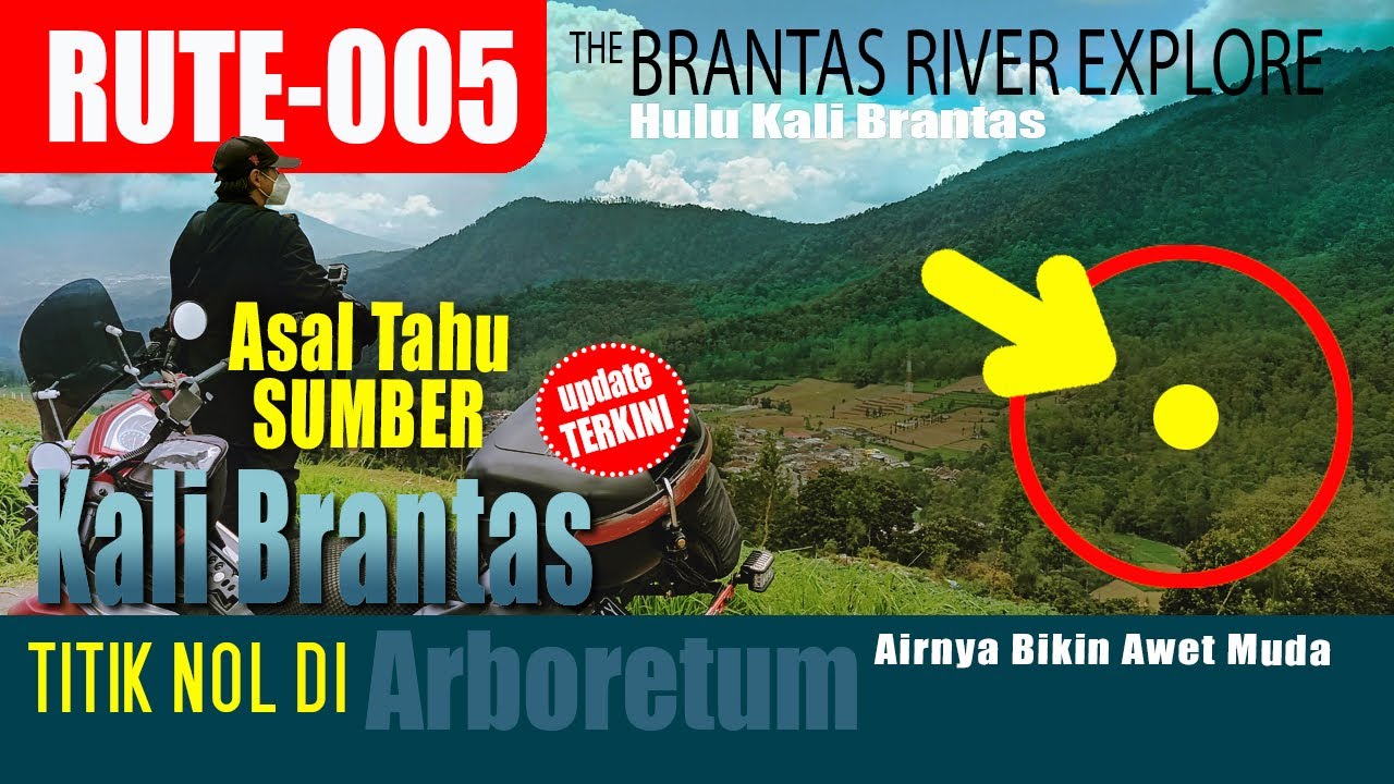 Rute 005 Hulu Brantas: ARBORETUM Sumber Brantas I Titik Nol Kali ...