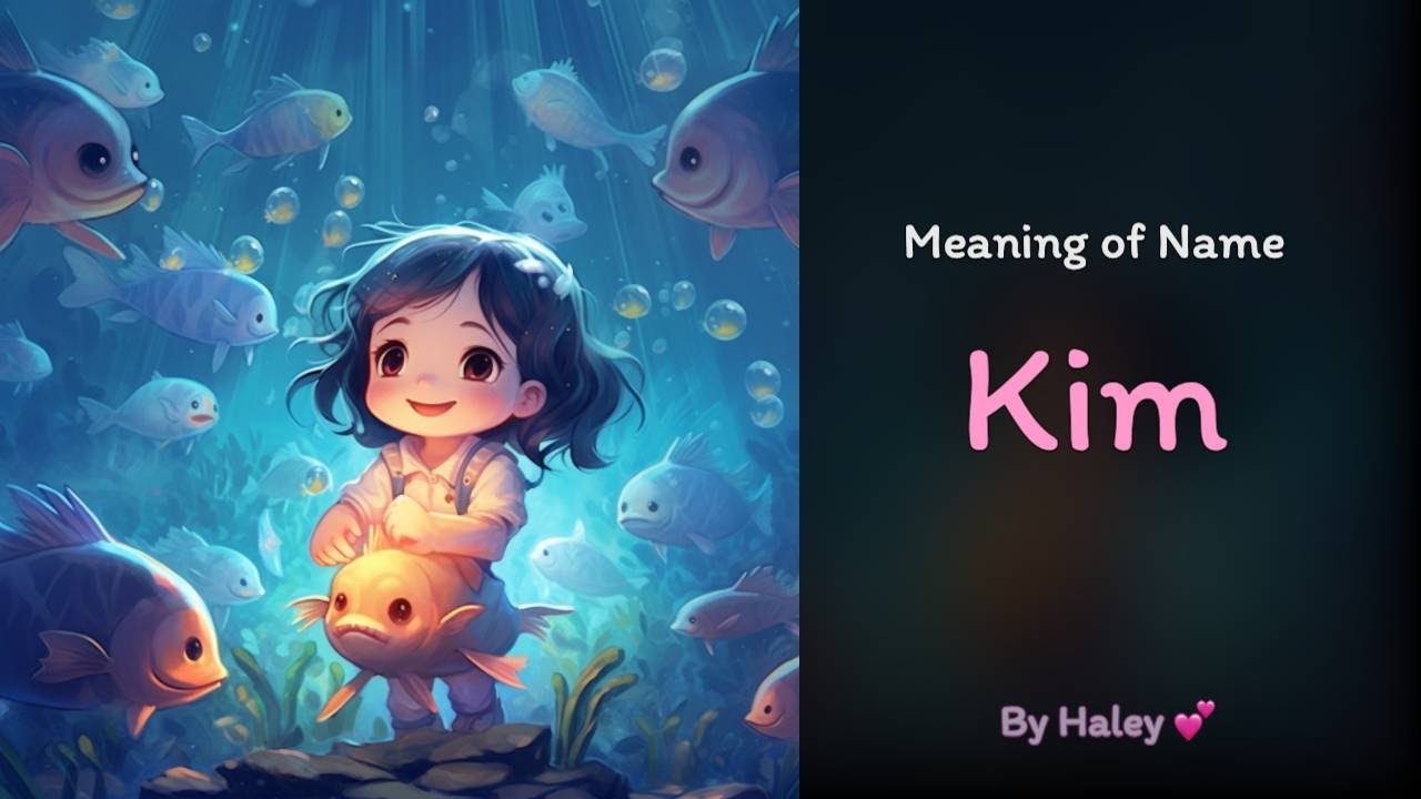 Meaning of girl name: Kim - Name History, Origin and Popularity - YouTube