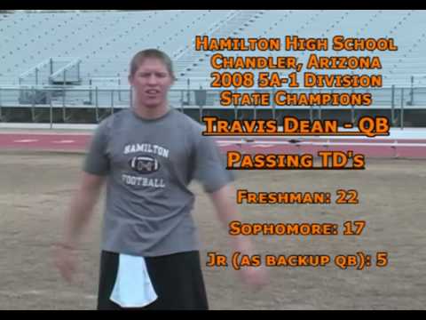 Travis Dean Quarterback Hamilton High School Varsity 2008 - YouTube