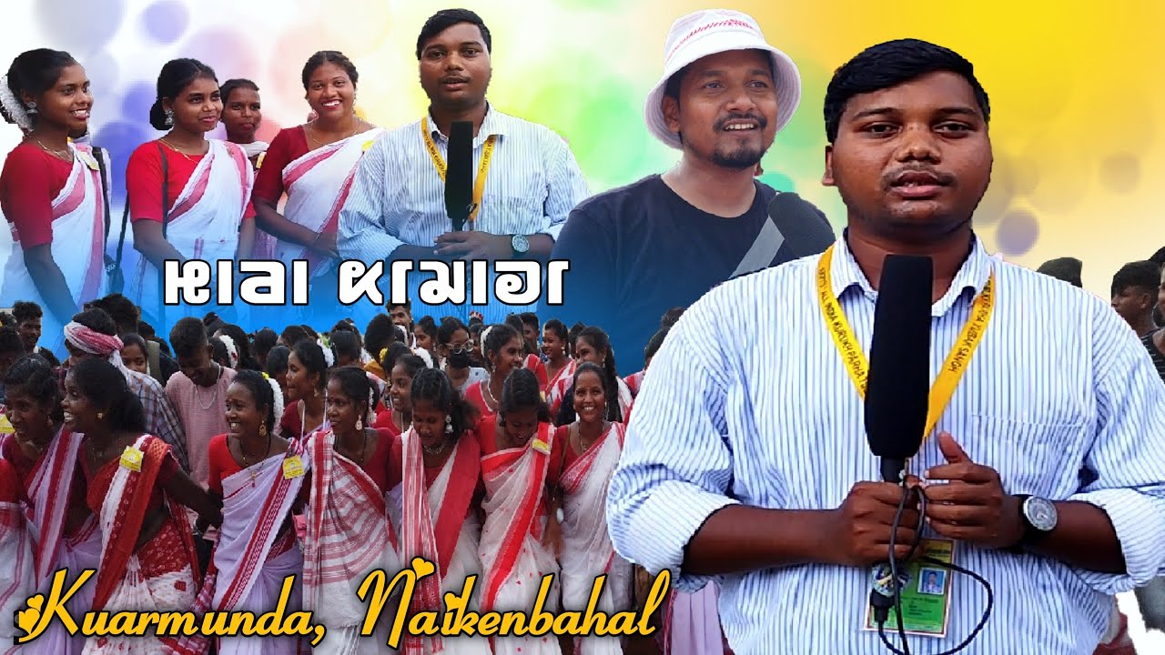 JAWA SOMARO || MULLEE PARHA KUARMUNDA || NAIKENBAHAL || AIKPYS || JONKH ...