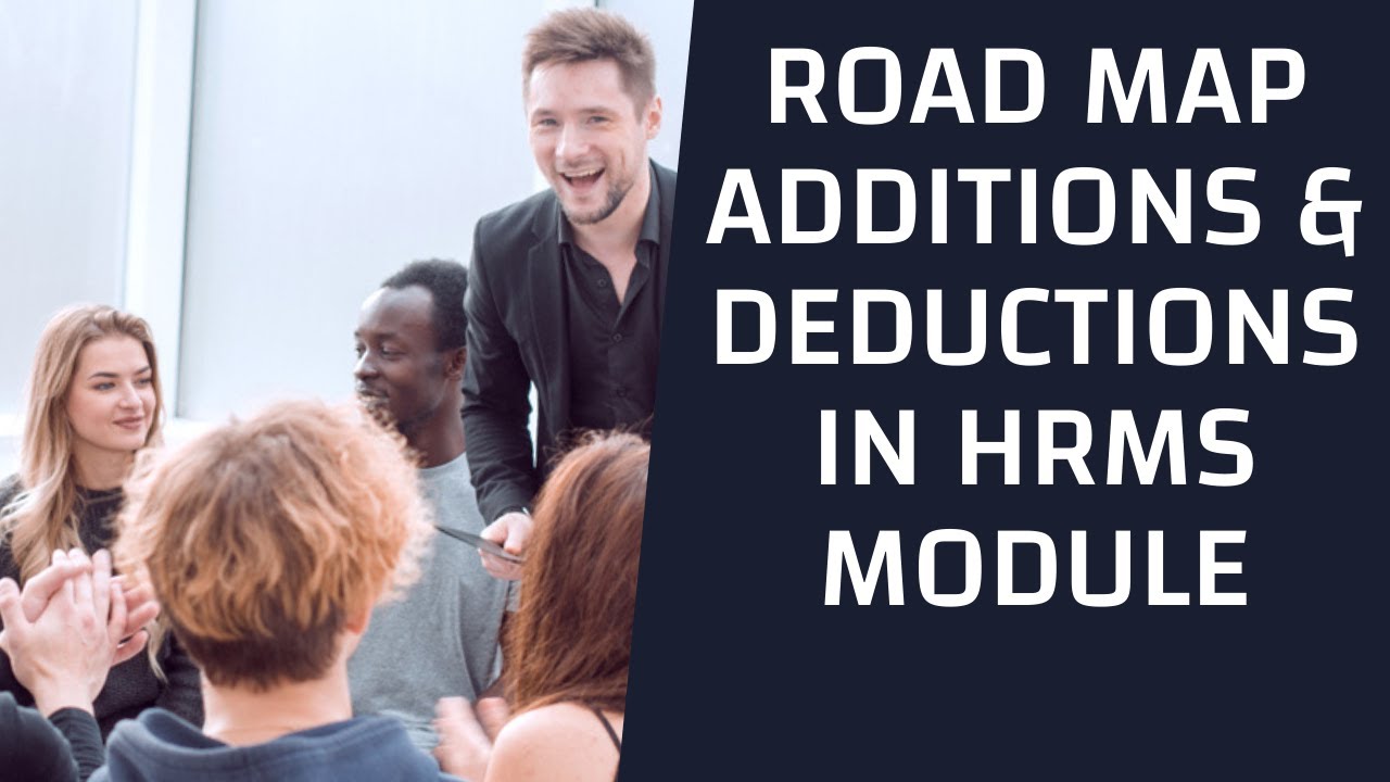 Road Map for Additions & Deductions in HRMS Module in Hinawi Software ...