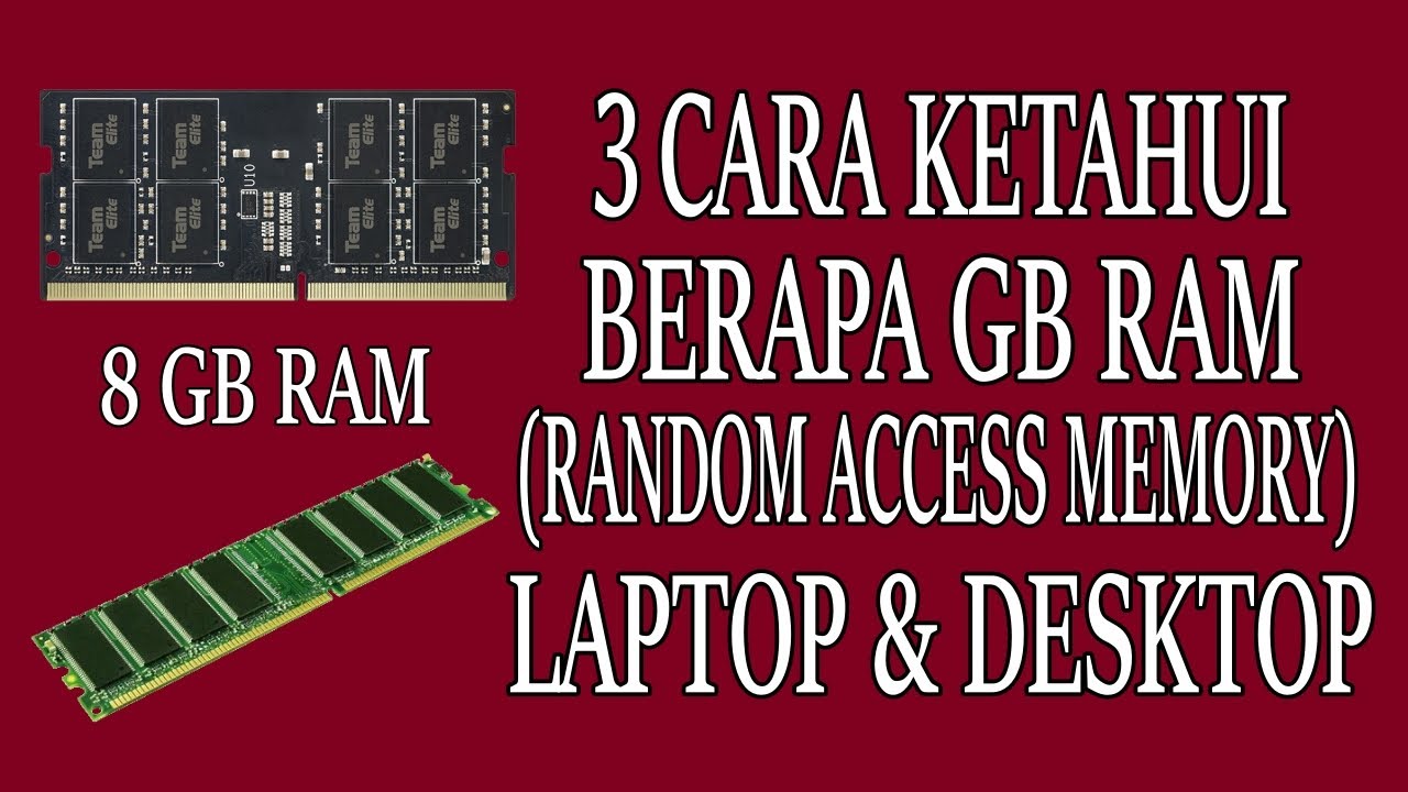 3 Cara Mengetahui Berapa RAM Random Access Memory Di Windows 11 Dan 3 Cara Mengetahui Berapa RAM Random Access Memory Di Windows 11 Dan