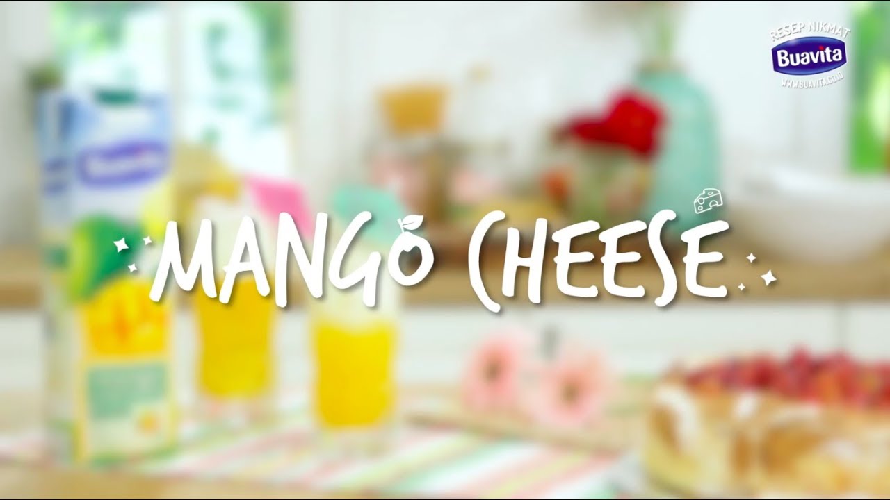 Resep Nikmat Buavita - Mango Cheese - YouTube