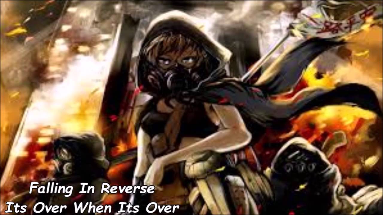 1 Hour Falling In Reverse- Its Over When Its Over (Requested) - YouTube