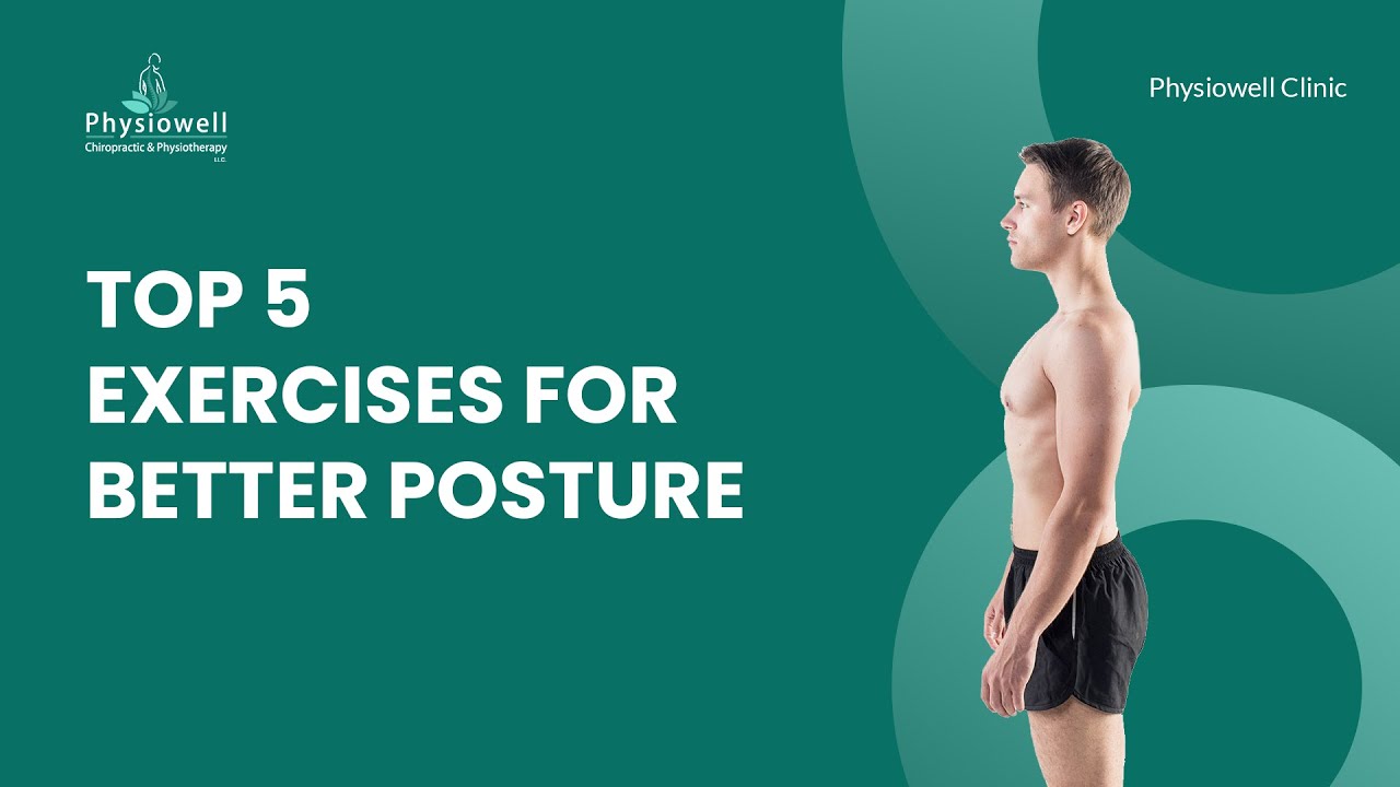 TOP 5 EXERCISES FOR BETTER POSTURE YOU CAN DO AT HOME - YouTube