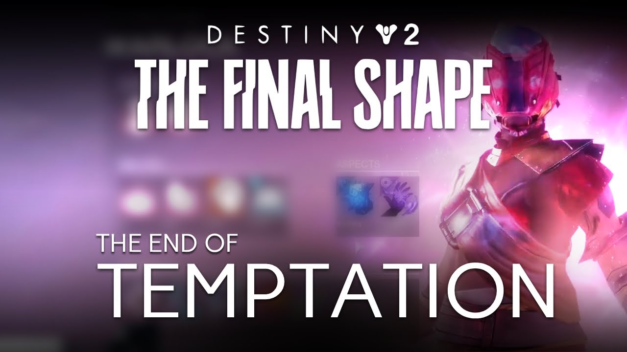 Temptations End - The Final Shape - Destiny 2 w/ Duke l'Orange - YouTube