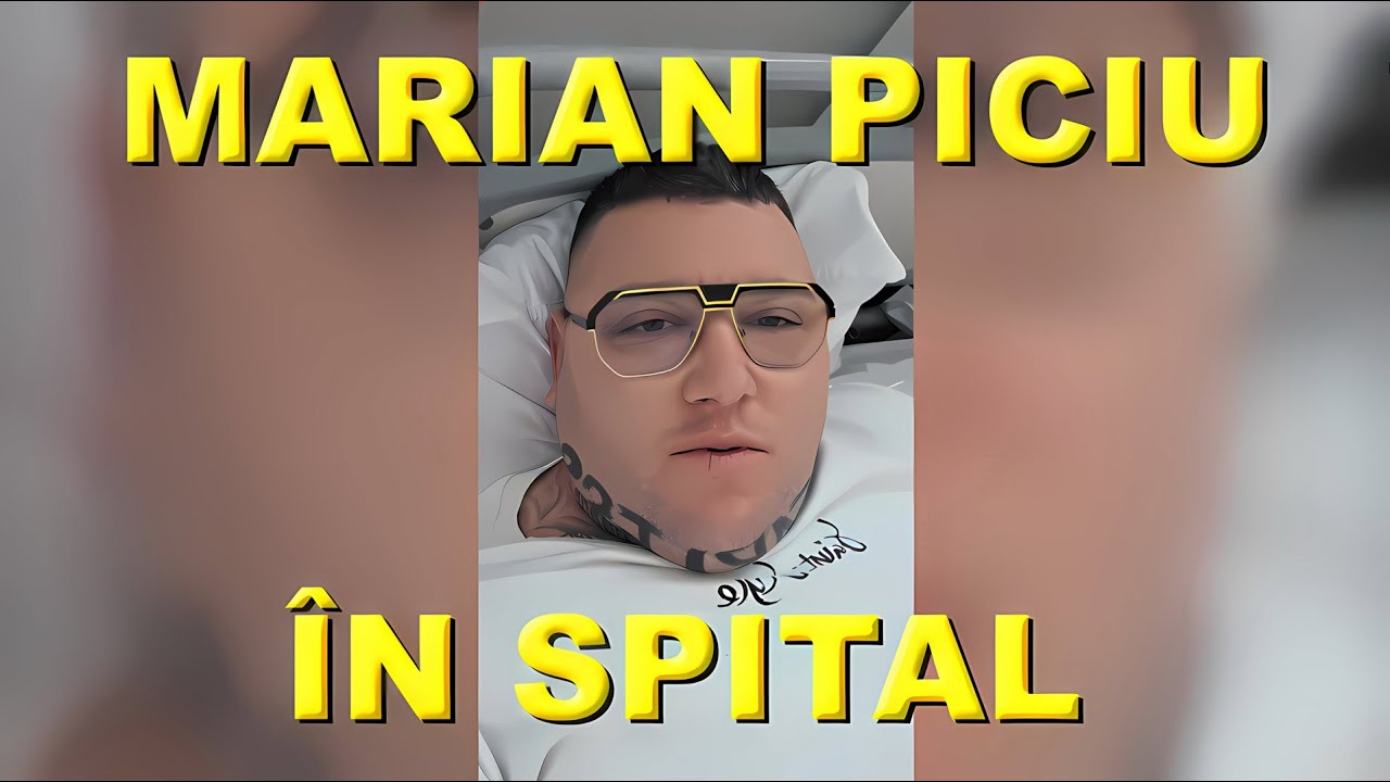MARIAN PICIU ESTE IN SPITAL A FOST OPERAT LA MANA - YouTube