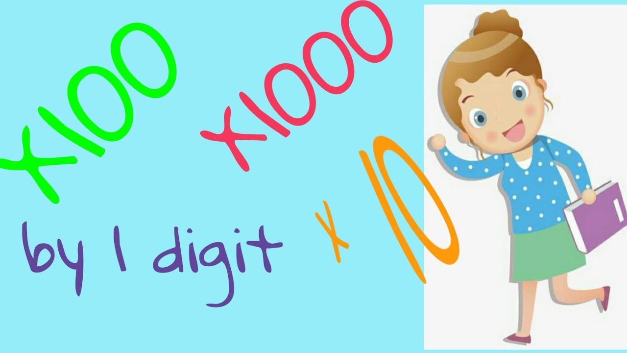 Multiplying By 1 Digit Number By 10 100 1000 YouTube multiplying-by-1-digit-number-by-10-100-1000-youtube