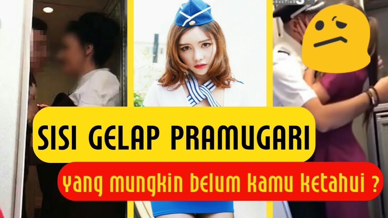 Bisnis lendir ??? Sisi gelap dunia pramugari ,Yang mungkin belum kamu ...