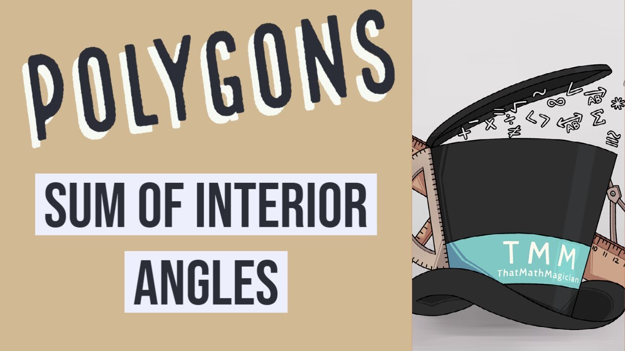 Polygons: Sum of Interior Angles - YouTube