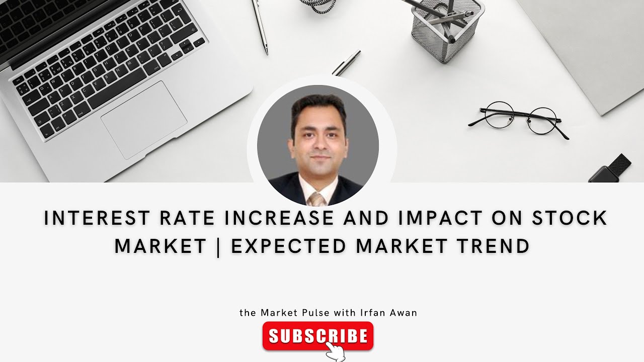 INTEREST RATES AT 23 YEARS HIGH | EXPECTED IMPACT ON STOCK MARKET - YouTube