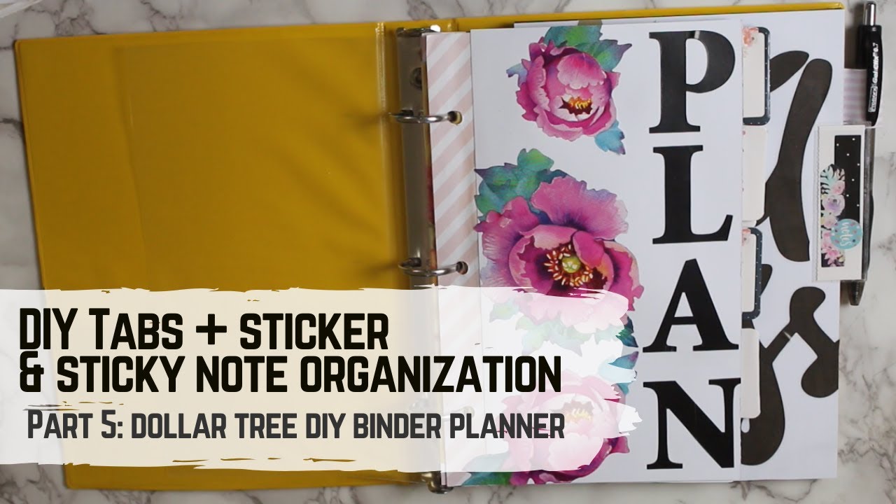 DIY Tabs + Sticker & Sticky Note Organization | DIY Dollar Tree Binder ...