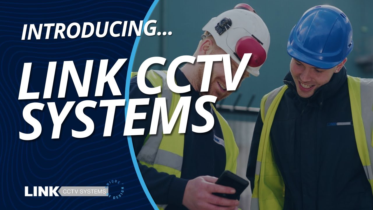 Introducing... Link CCTV Systems | Link CCTV Systems - YouTube