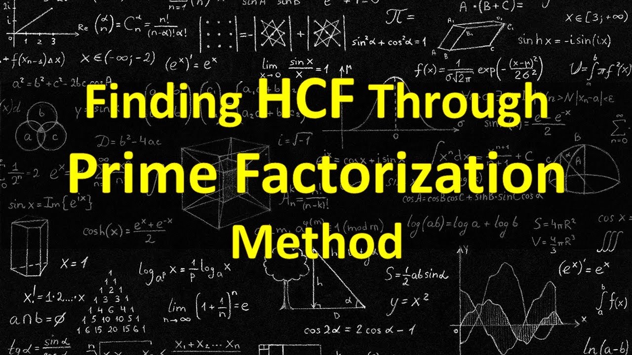 How to Find HCF through Prime Factorization Method - YouTube
