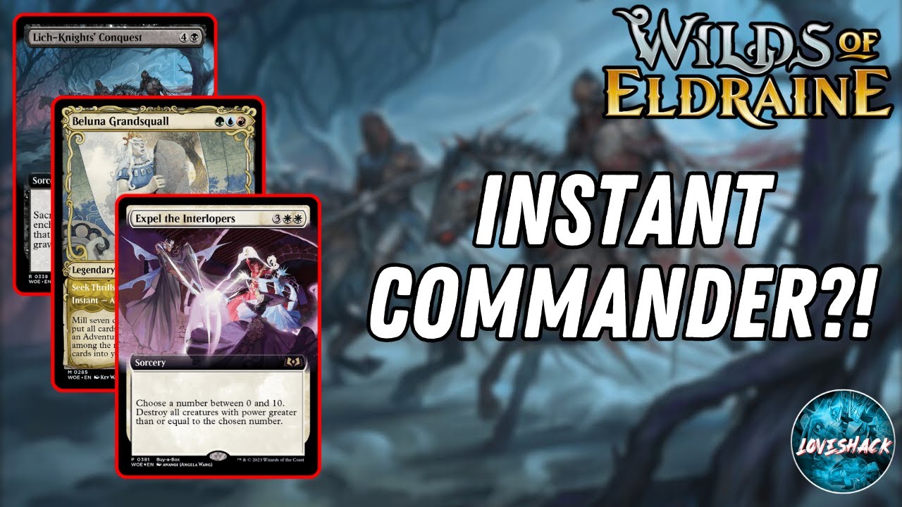WILDS OF ELDRAINE PREVIEWS | AN INSTANT COMMANDER?! | MASS REANIMATE ...