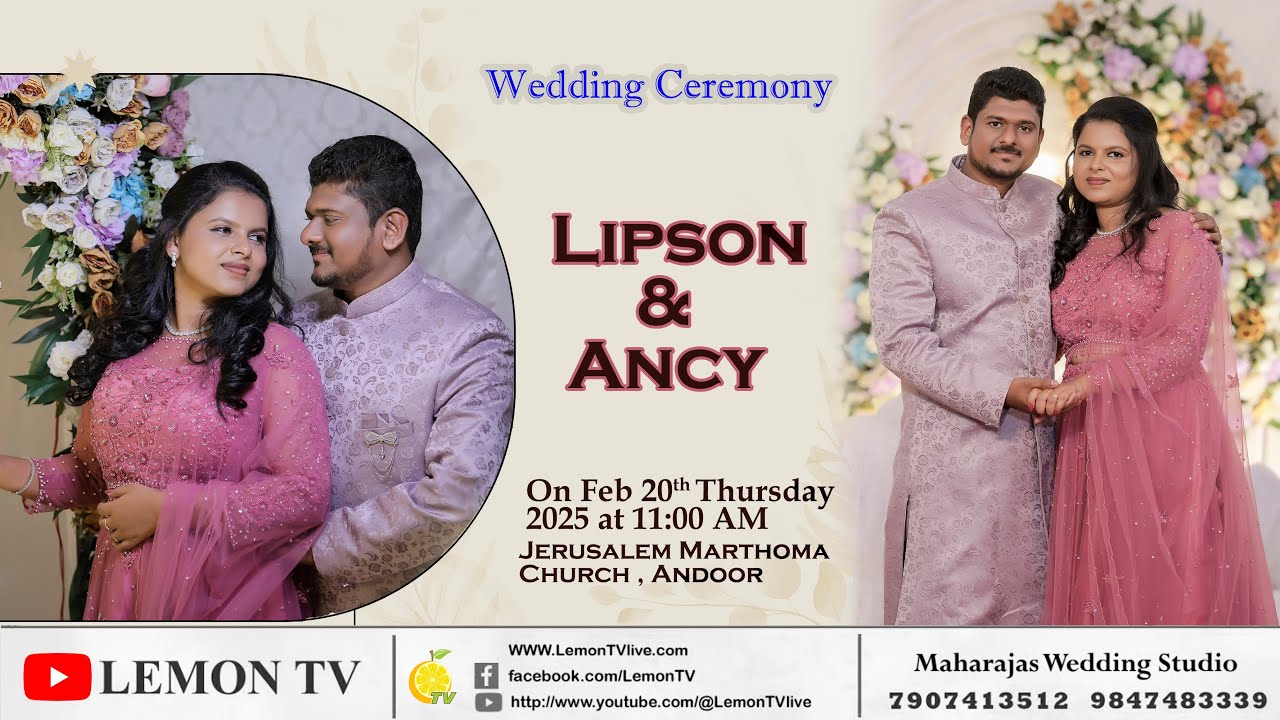 LIPSON & ANCY | WEDDING DAY | LIVE STREAMING | LEMON TV | 9847483339 ...