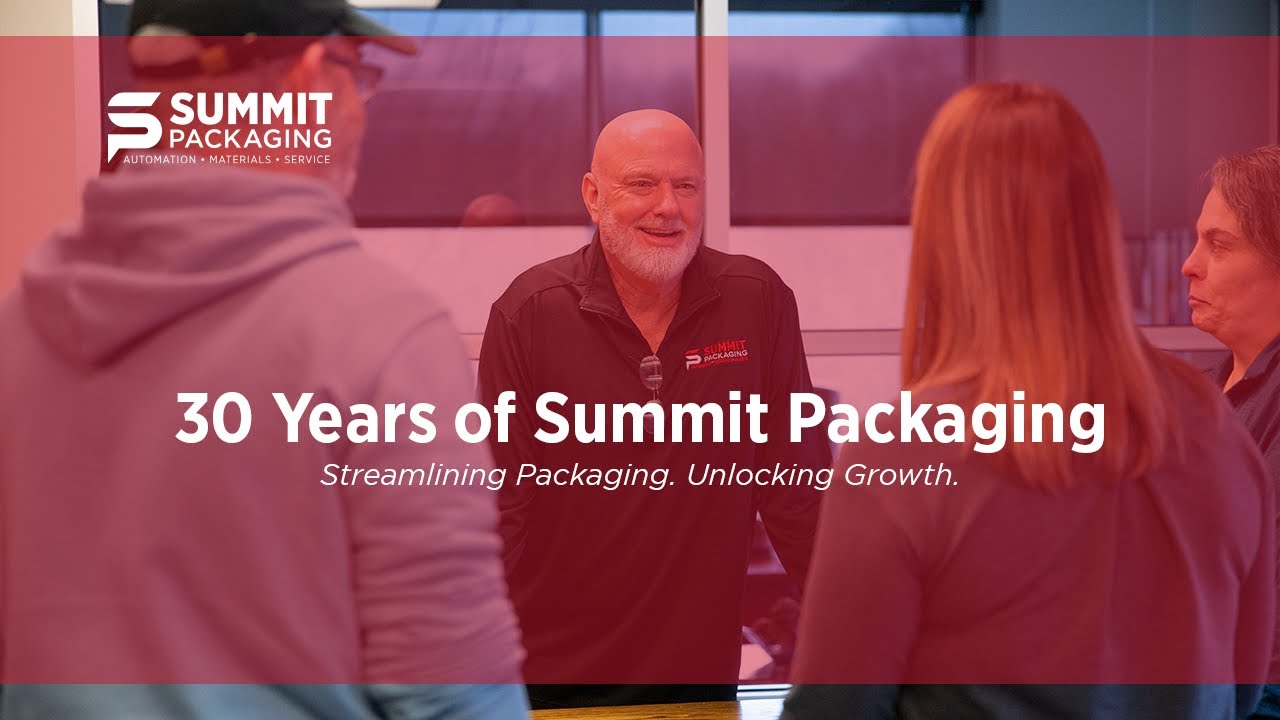 30 Years of Summit Packaging - YouTube