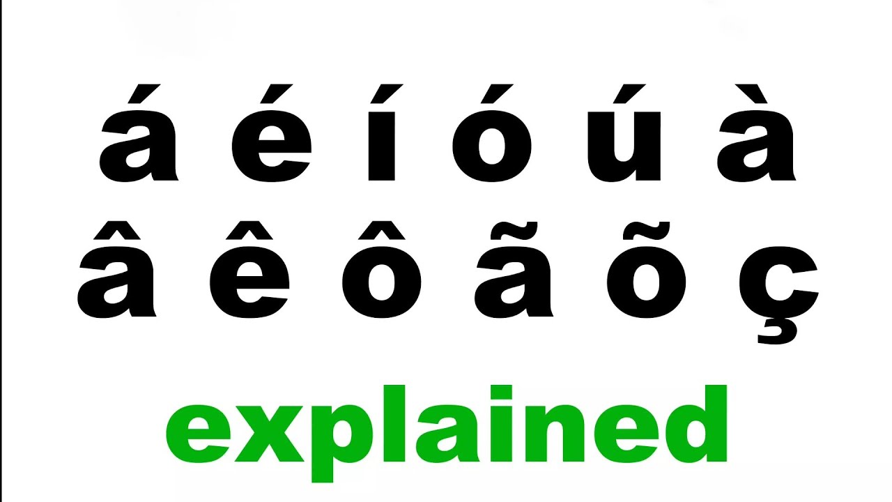 Every accent mark in portuguese explained - YouTube