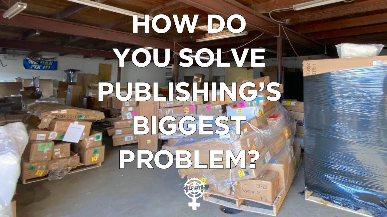 How do we solve Publishing's Biggest Problem? (A People's Guide to ...