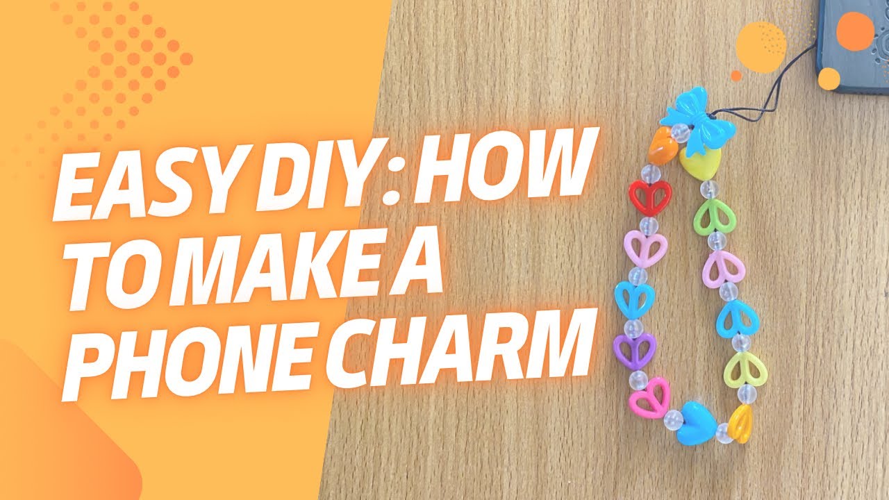 EASY TUTORIAL: How to make a DIY phone charm with beads / Phone lanyard ...