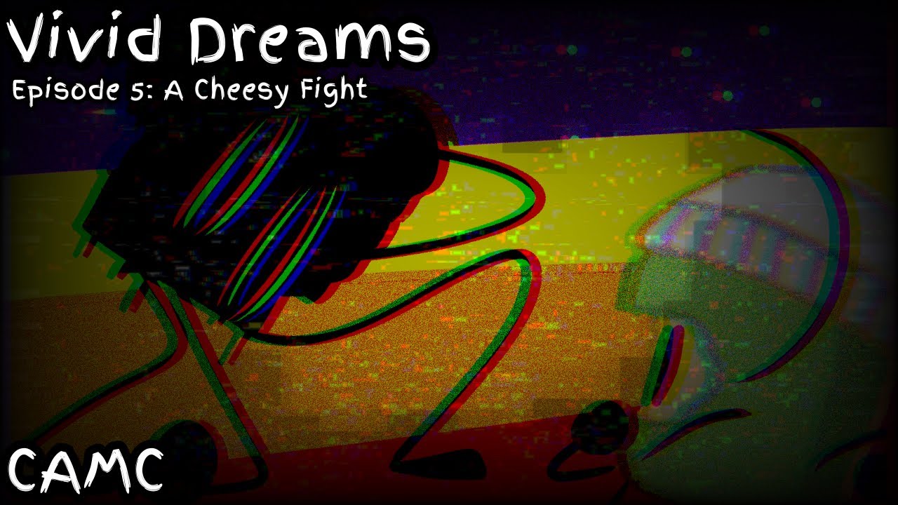 CAMC: VIVID DREAMS EPISODE 4: A CHEESY FIGHT (EPILEPSY WARNING!) - YouTube