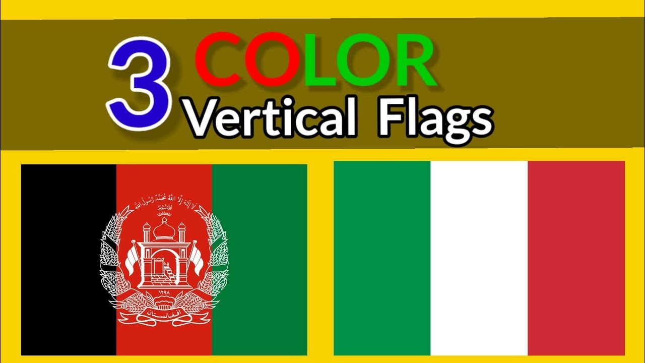 Country Flags with Tricolor Vertical Design Ⅰ 193 Country Facts - YouTube