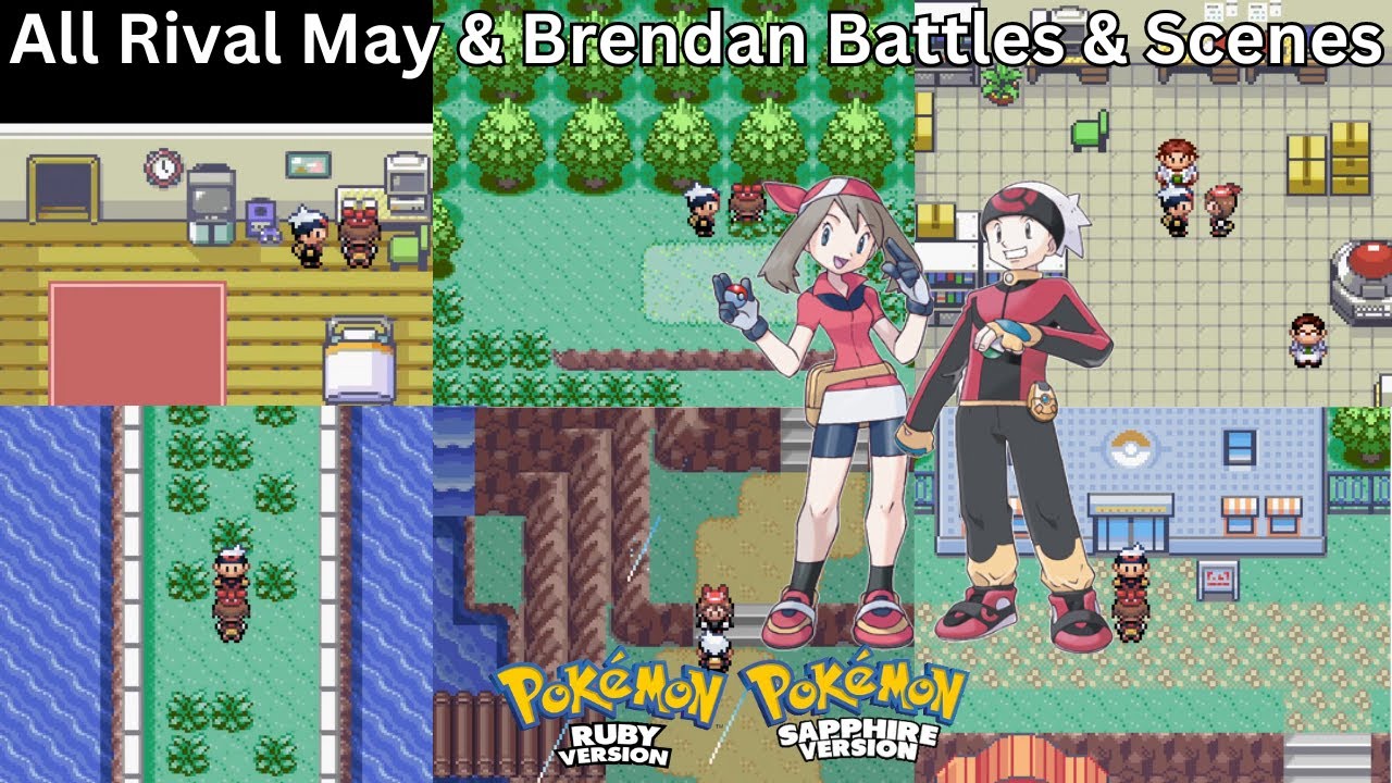 Pokémon Ruby & Sapphire - All Rival May & Brendan Battles & Scenes ...