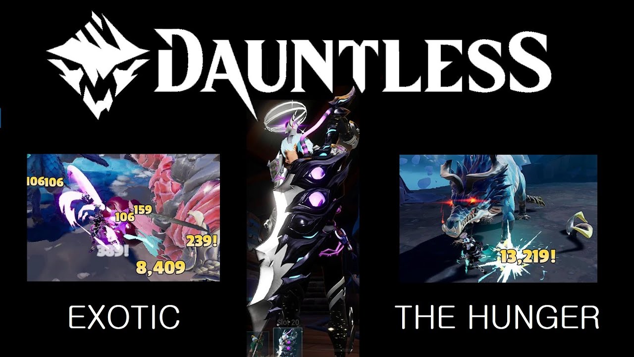 Dauntless Exotic The Hunger - YouTube