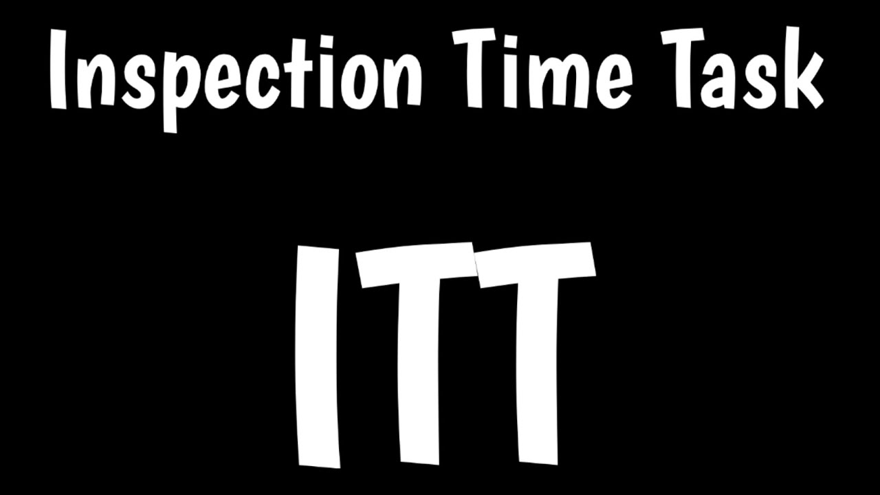 Inspection Time Task What To Do In Inspection Time YouTube inspection-time-task-what-to-do-in-inspection-time-youtube