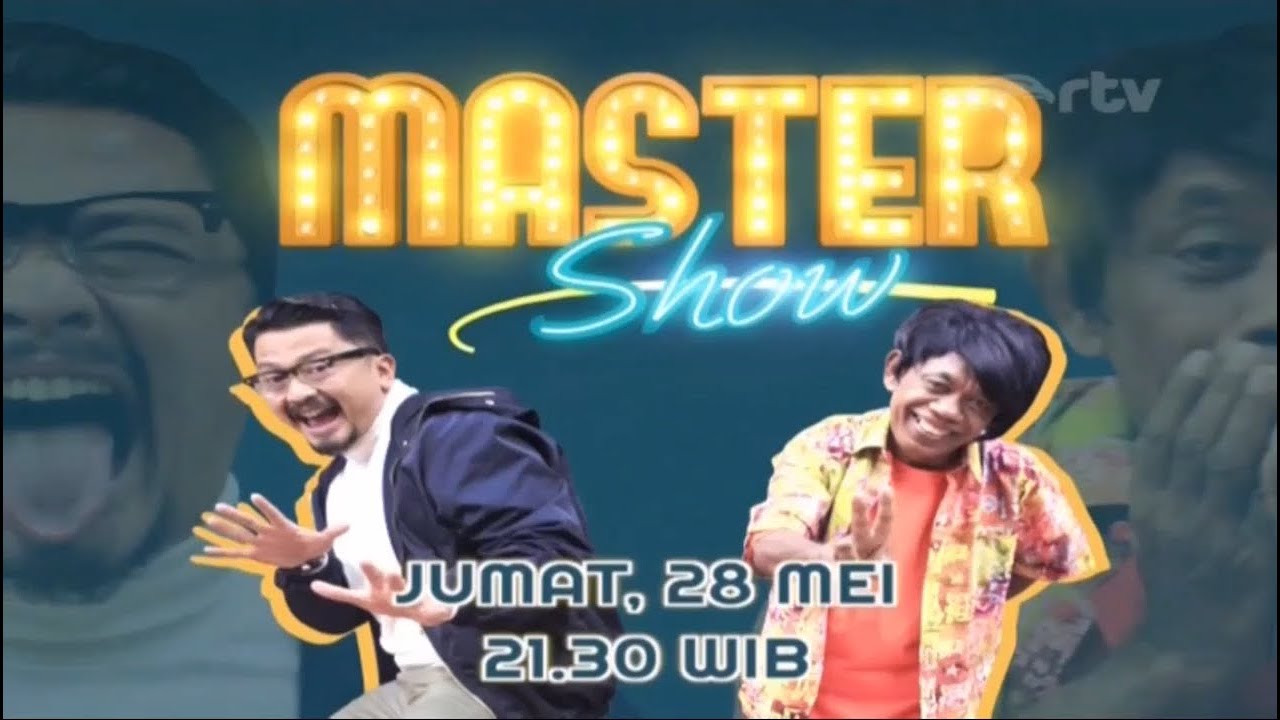 Promo RTV : Master Show (28 Mei 2021) - YouTube