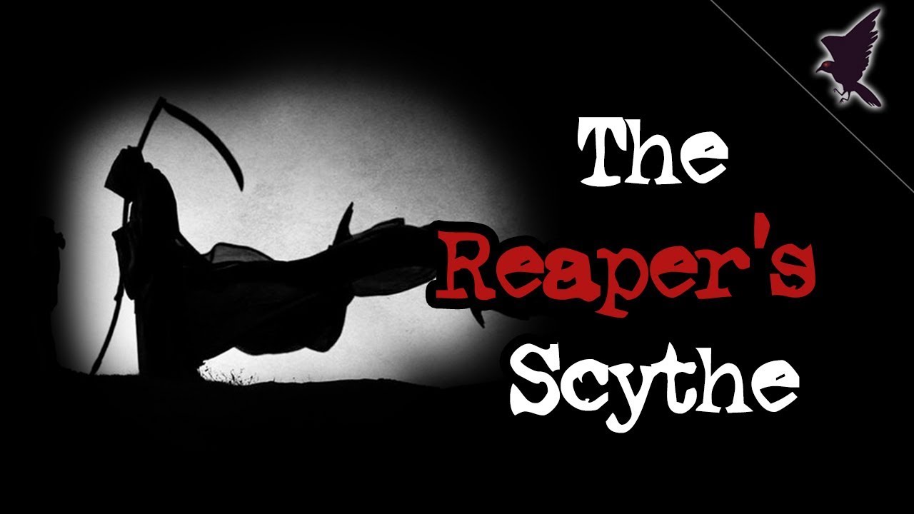 The Reaper's Scythe by Tobias Wade - YouTube