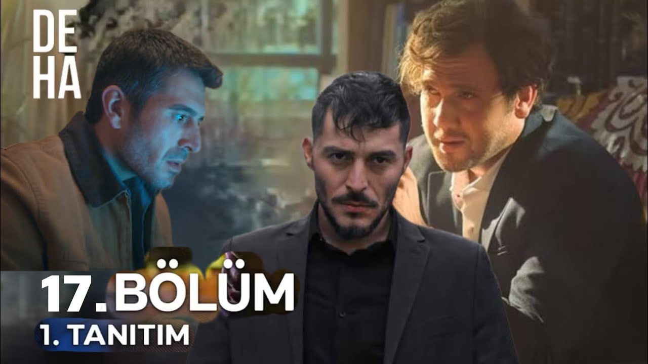 Deha 17. Bölüm Fragmanı | Final - YouTube