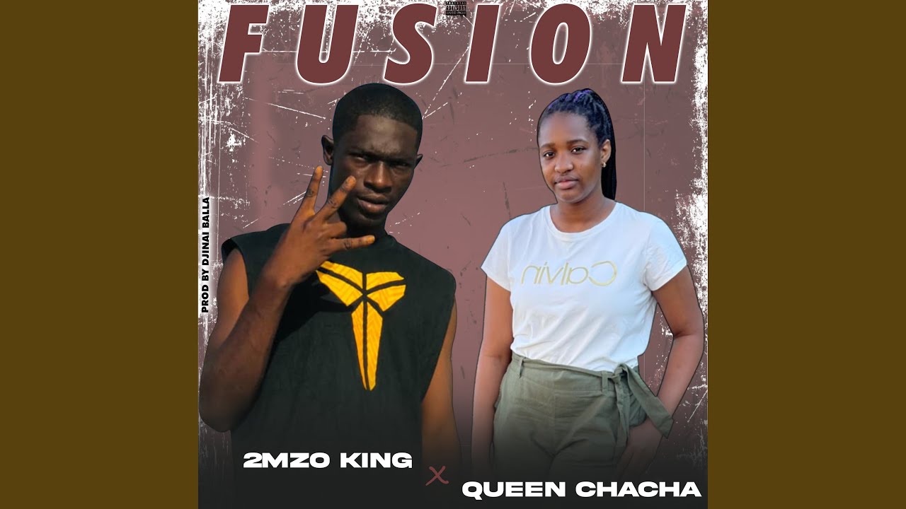 Fusion - 2mzo King feat QUEEN CHACHA - YouTube