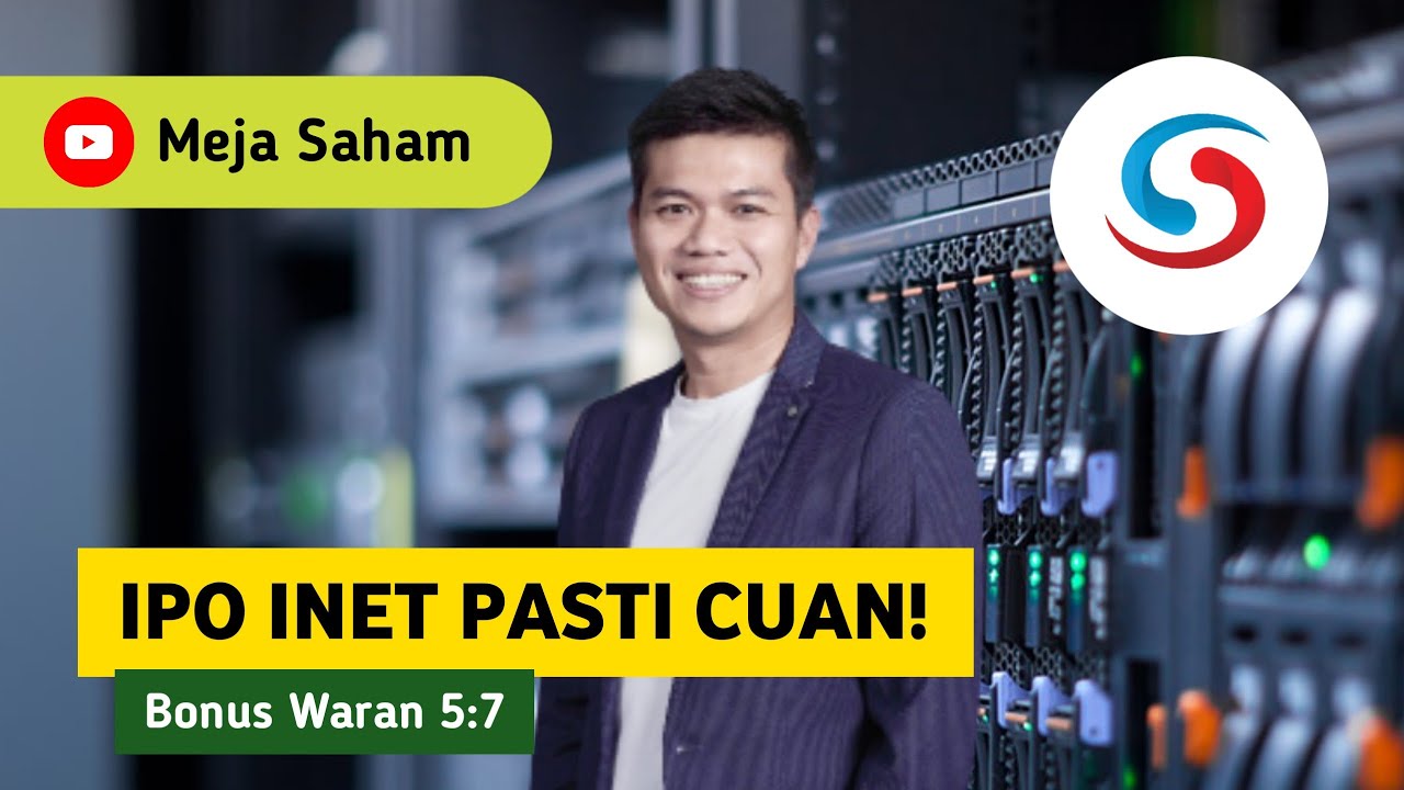 POTENSI CUAN IPO SAHAM INET - PT SINERGI INTI ANDALAN PRIMA TBK - YouTube