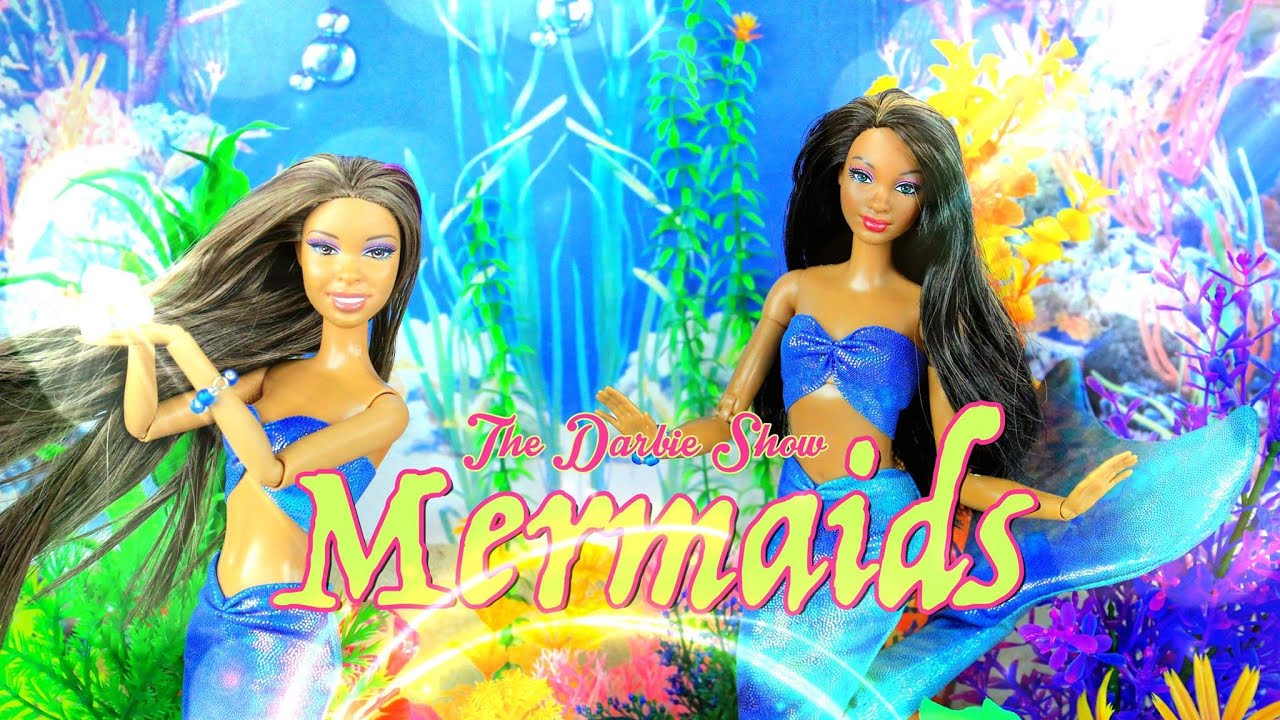 The Darbie Show: Mermaids - Barbie - Monster High - Ever After High ...
