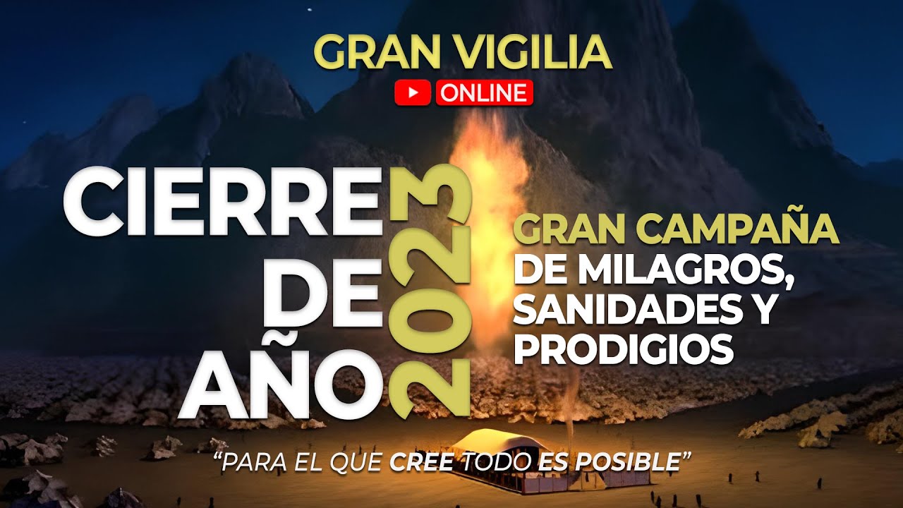 ¡GRAN VIGILIA MUNDIAL 2023! DÍA 3 - YouTube