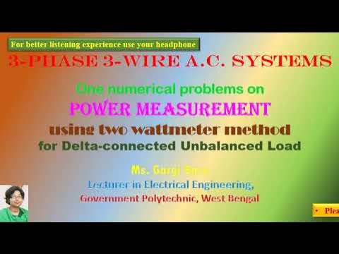 One numerical problem on 2-wattmeter method power measurement for unbalanced D-connected load ...