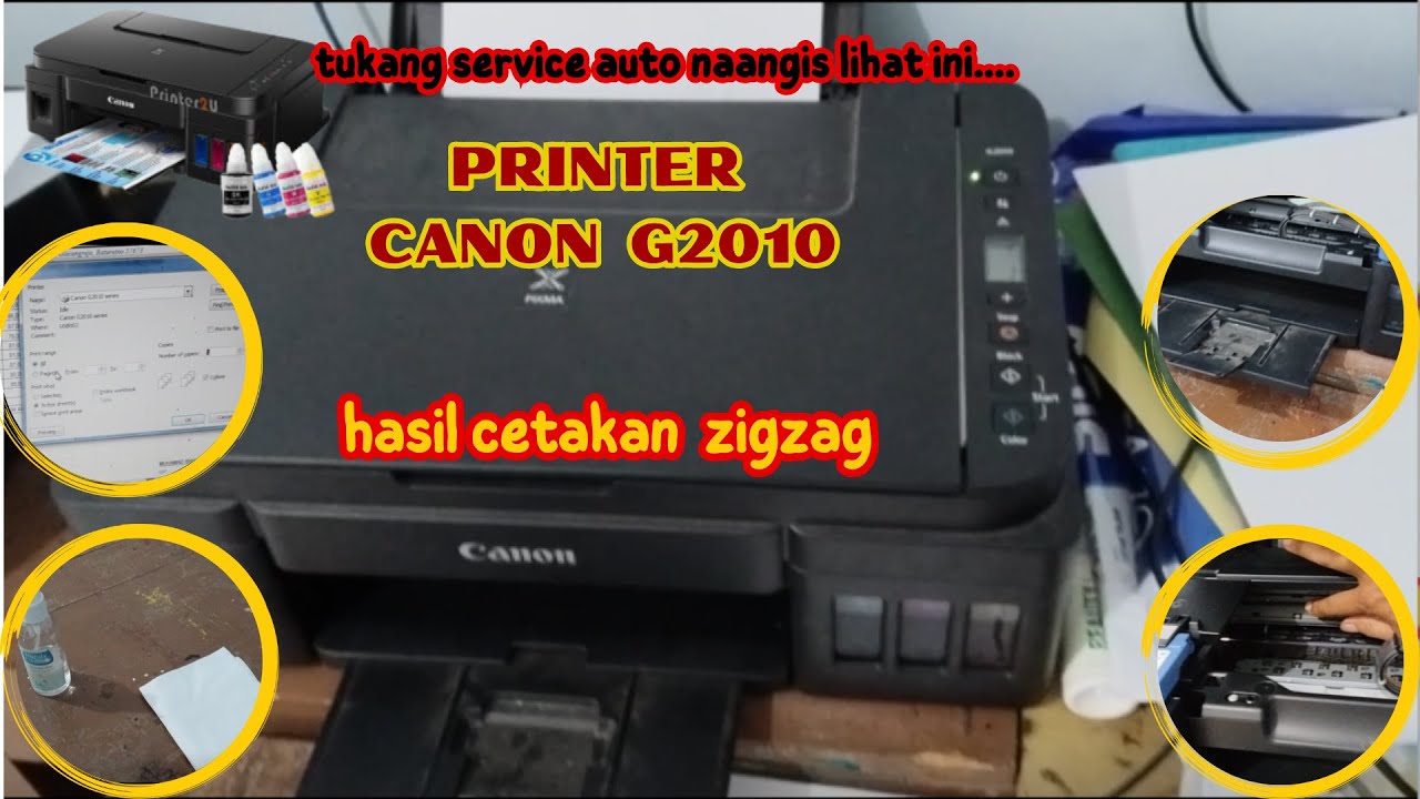 tutorial perbaikan PRINTER CANON G2010 hasil cetakan zig zag - YouTube