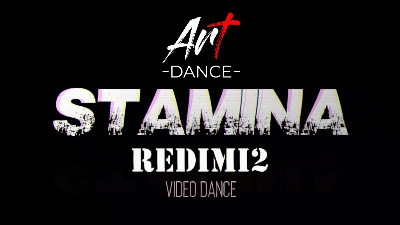 STAMINA - Redimi2 | Dance Video - Art DANCE - YouTube